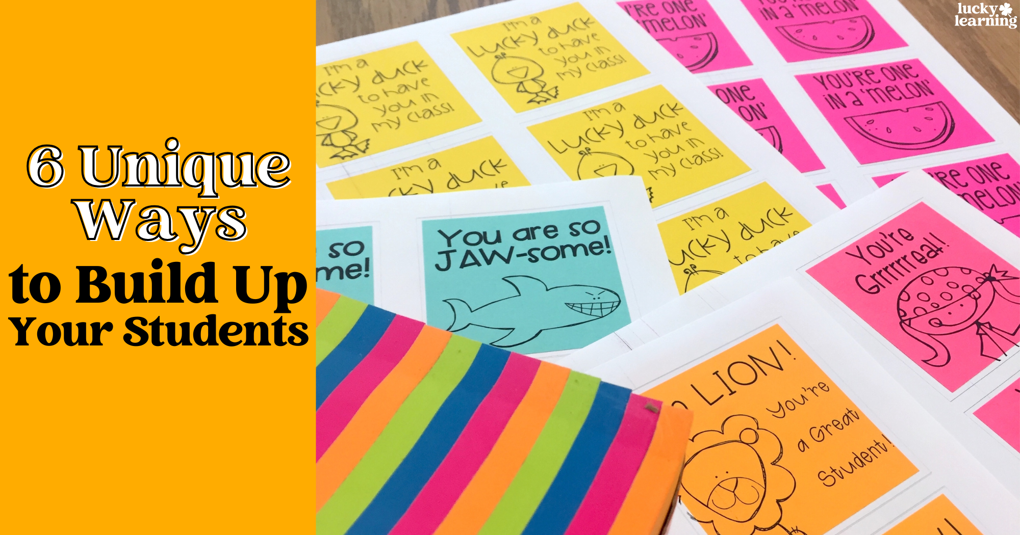 6 Positive Ways to Build Students Up