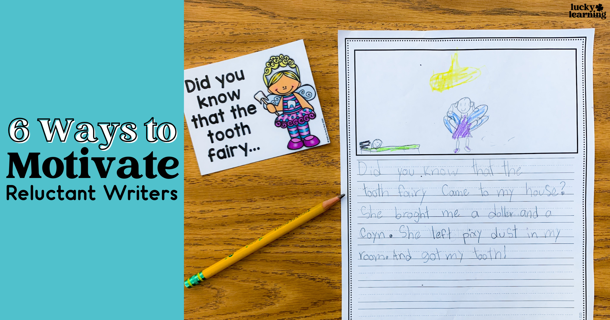 How to Motivate Reluctant Writers in 1st Grade: 6 Effective Ways