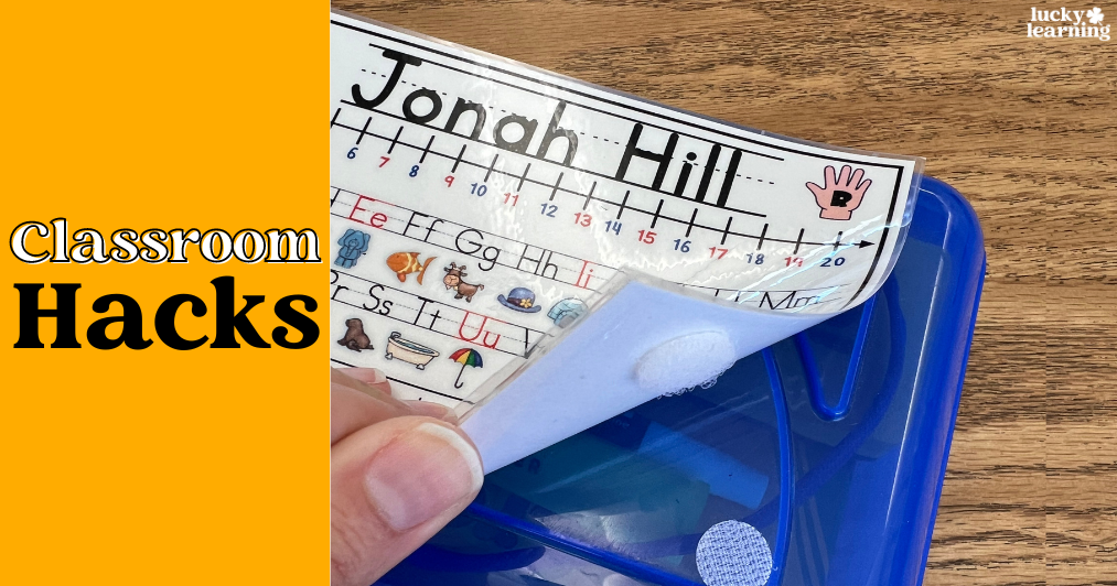 Teacher Classroom Hacks to Make Life Easier & More Organized