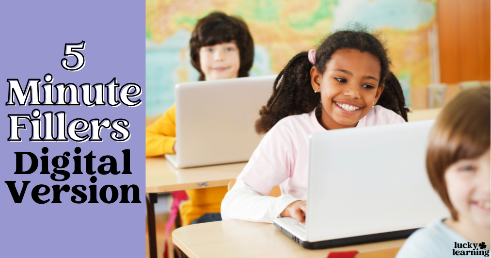 5 Minute Fillers - Digital Version! | Lucky Learning with Molly Lynch